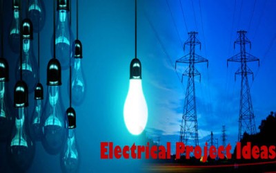 Electrical Mini Project Ideas for Diploma & Engineering Students